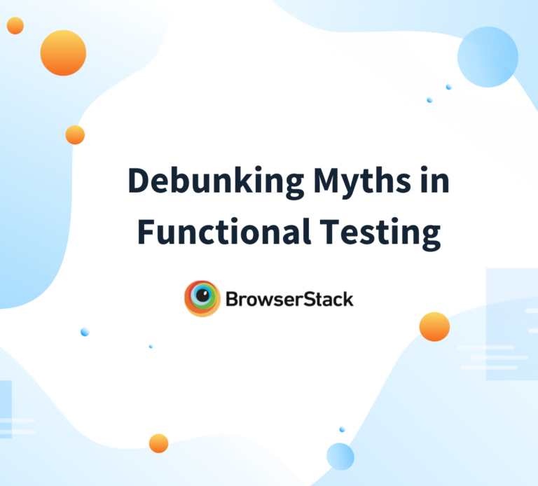 Top 15 Functional Testing Tools and Frameworks in 2024 | BrowserStack