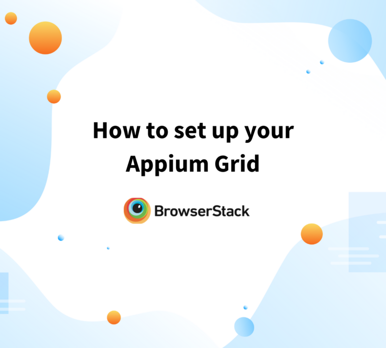 Effective Locator Strategies in Appium | BrowserStack