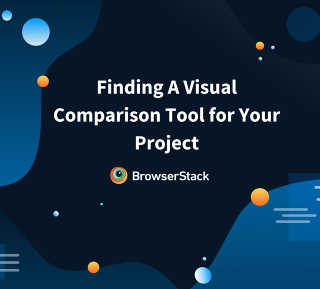 What Is Visual Gui Testing Browserstack 6802
