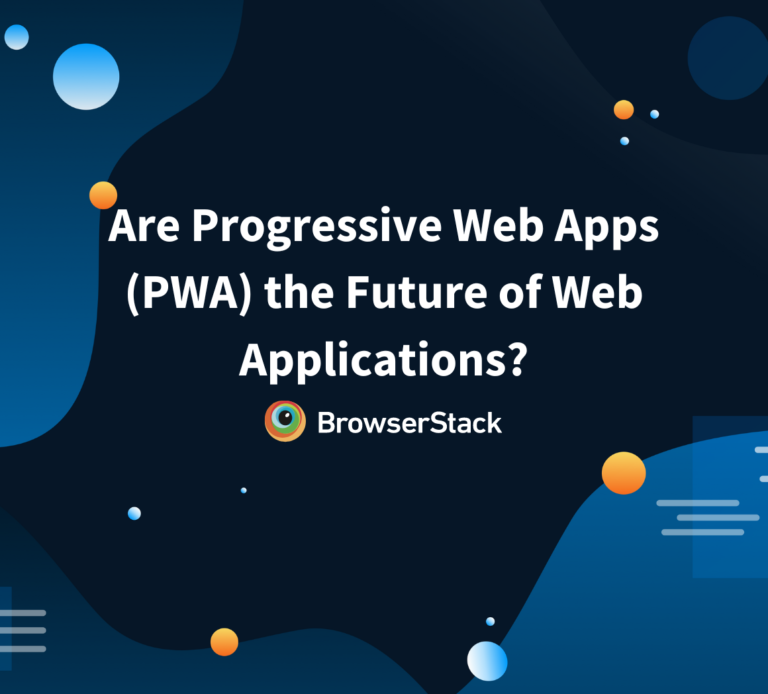 Guide to Web Application Testing | BrowserStack