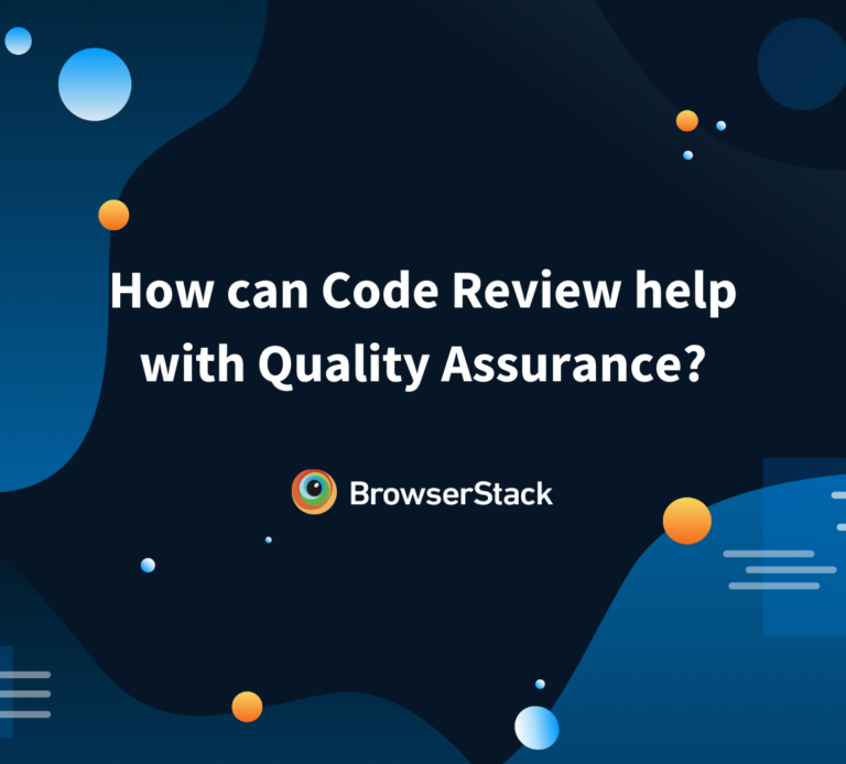 What is Code Review? | BrowserStack