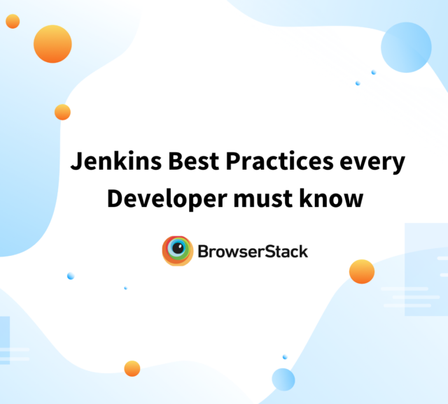 Jenkins Continuous Integration Tutorial | BrowserStack Jenkins Continuous Integration Tutorial | BrowserStack