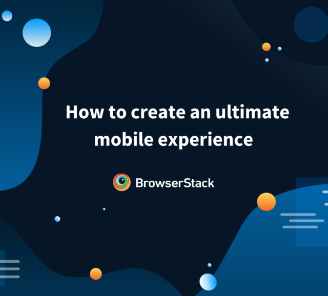 Mobile App Vs Web App What S The Difference Browserstack