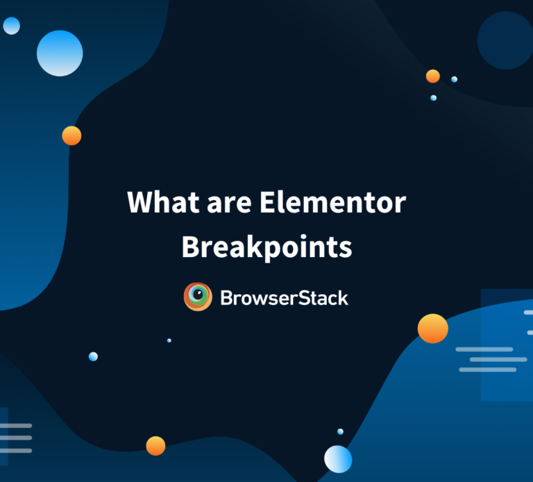 Breakpoint: Responsive Design Breakpoints in 2023 | BrowserStack
