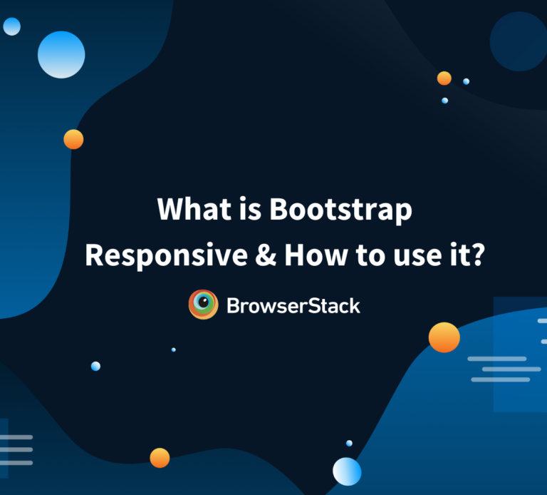 Is Bootstrap a Framework or a Library? | BrowserStack