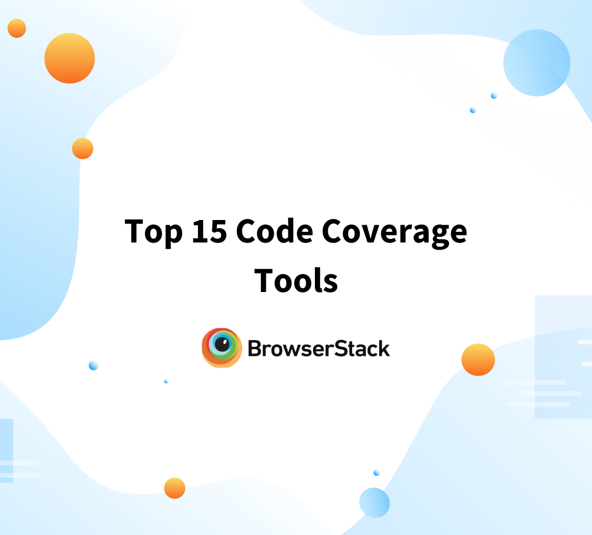 Top 15 Code Coverage Tools BrowserStack