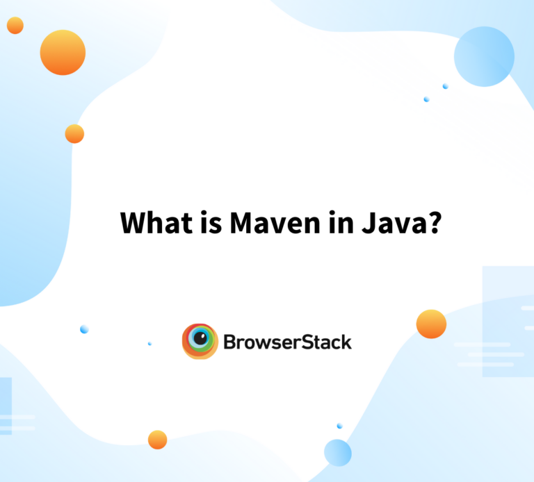 A Complete Guide on Maven Lifecycle | BrowserStack