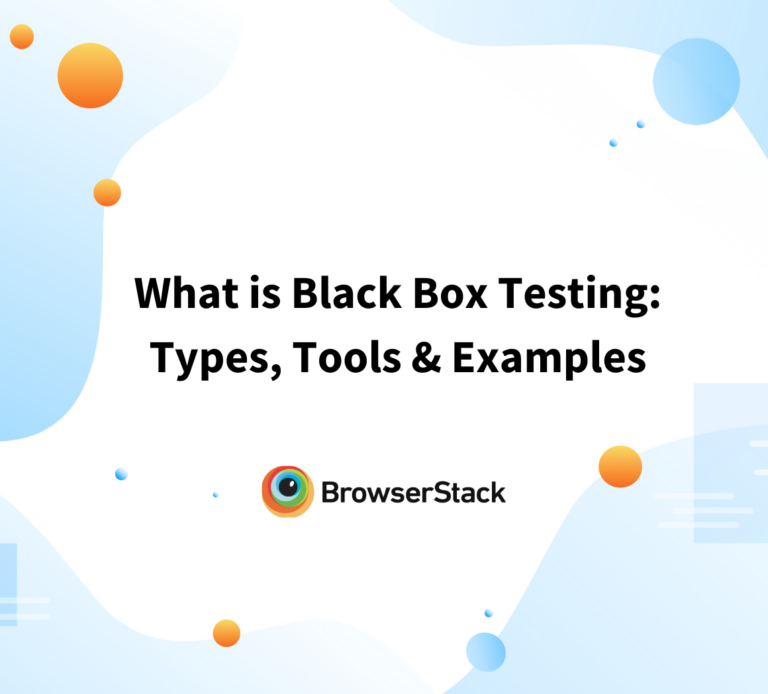 What is Black-Box Penetration Testing? | BrowserStack