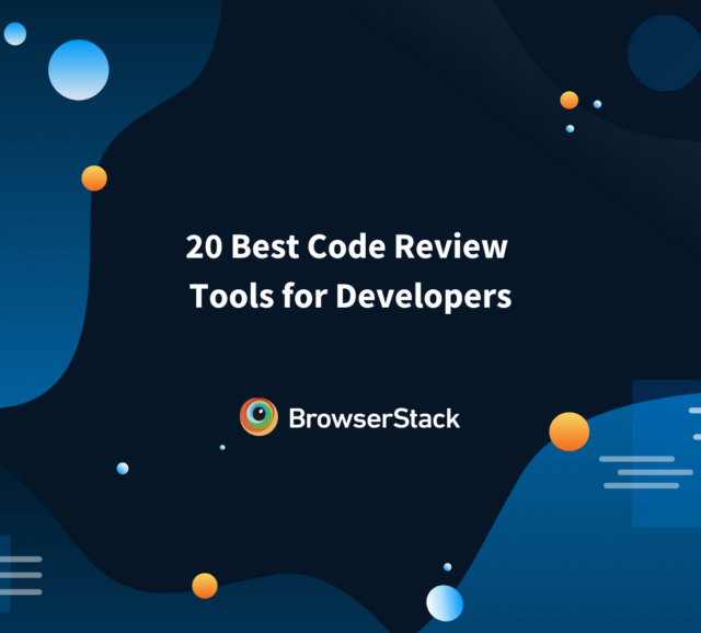 15 Best Java Code Review Tools | BrowserStack