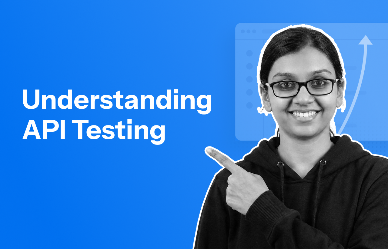 What is API Testing? [Types, Examples & Tools for 2026] | BrowserStack